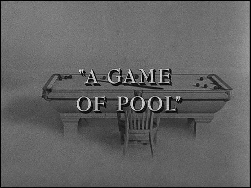 The Twilight Zone S3 E5: A Game of Pool | Film Music Central